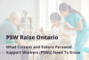 PSW Raise Ontario - Everything You Need to Know